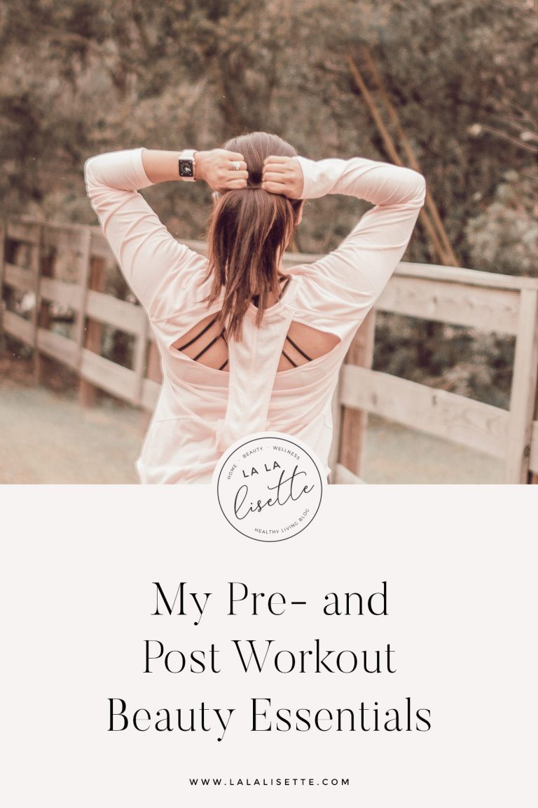 Workout Beauty Routine Essentials | Pre and Post Workout Staples